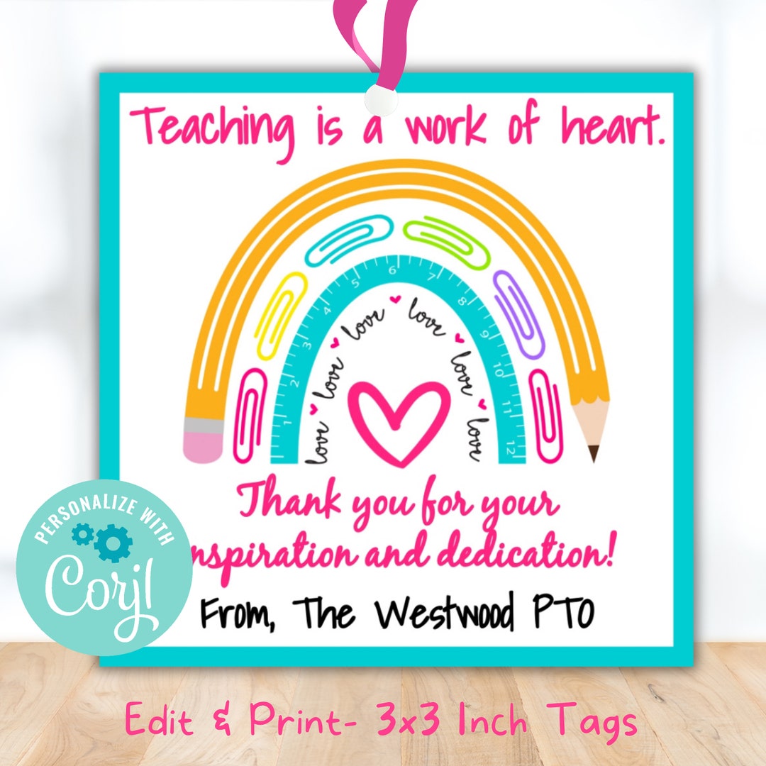 Teaching is a Work of Heart Printable - Editable Rainbow Teacher ...