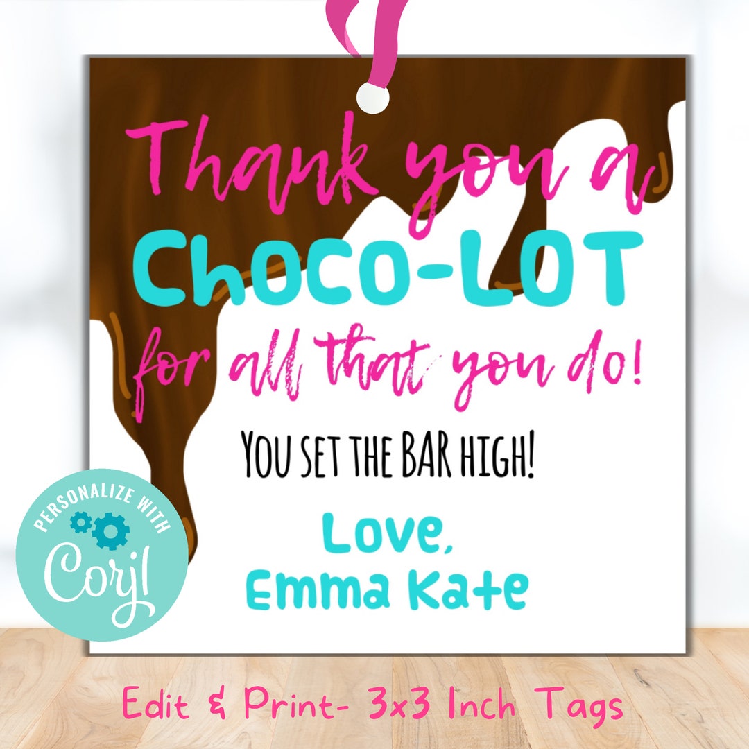 Printable Teacher Candy Bar Tag - Chocolate Teacher Appreciation Gift ...