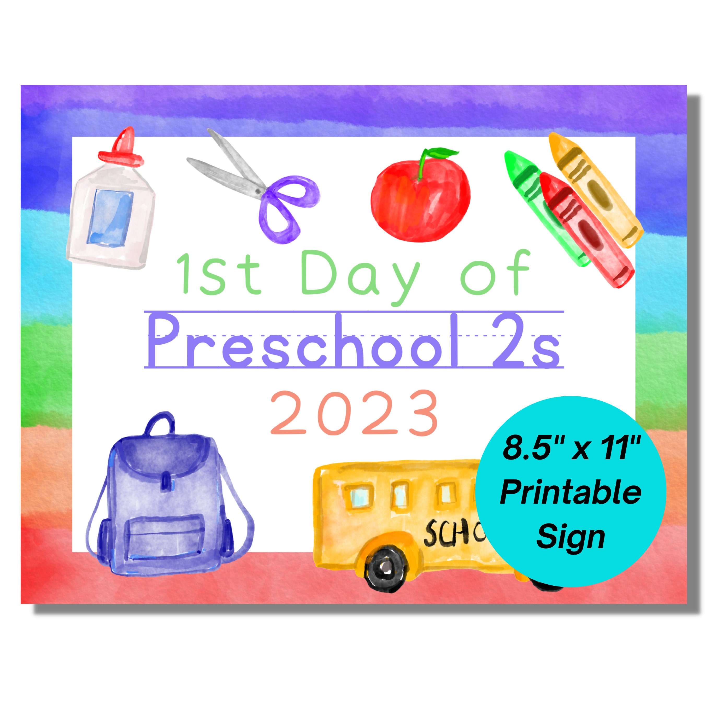 First Day of Preschool 2s Printable Sign 1st Day of 2's School Photo ...