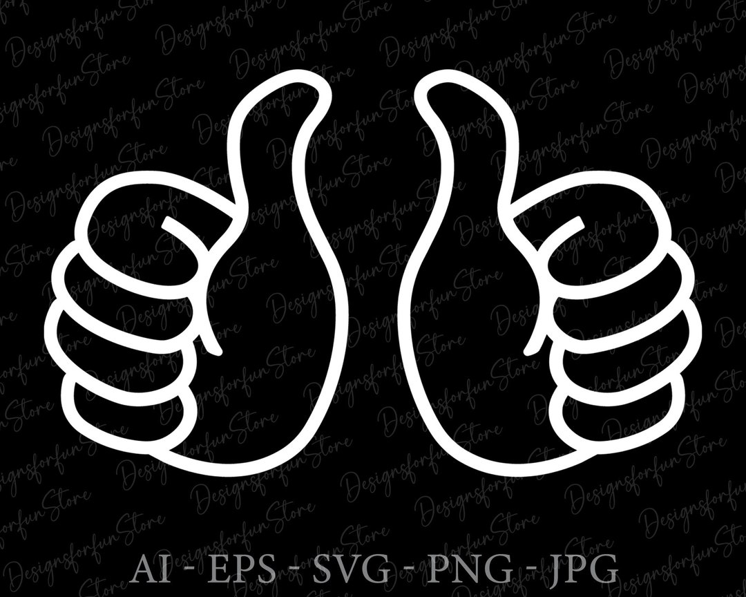 Thumbs up Svg, Digital Download, Thumbs Svg, Thumbs Hands Svg, Double ...