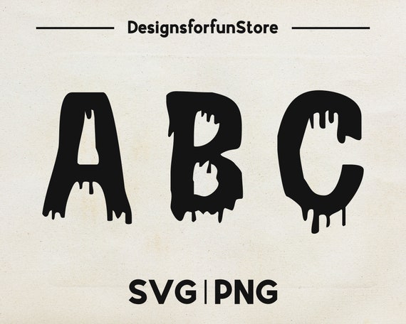 Dripping Alphabet Svg Digital Download Dripping Font Svg | Etsy