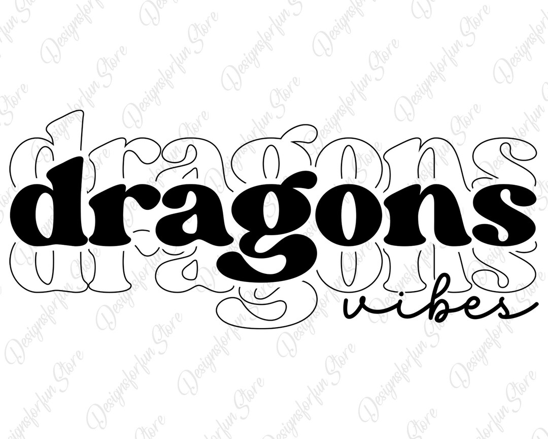 Dragons Vibes Png, Dragons Tshirt, Game Day Png, School Spirit Svg ...