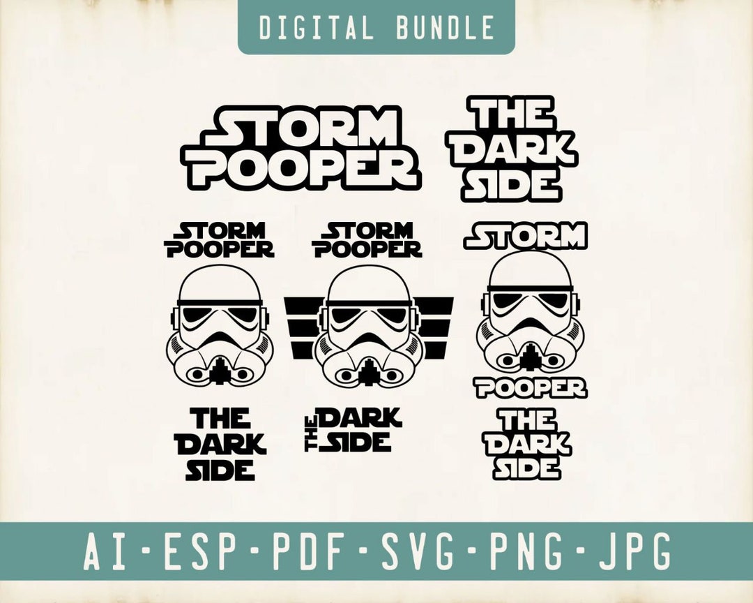 Storm Pooper Svg, Storm Trooper Svg, Star Space Death War Svg, Digital ...