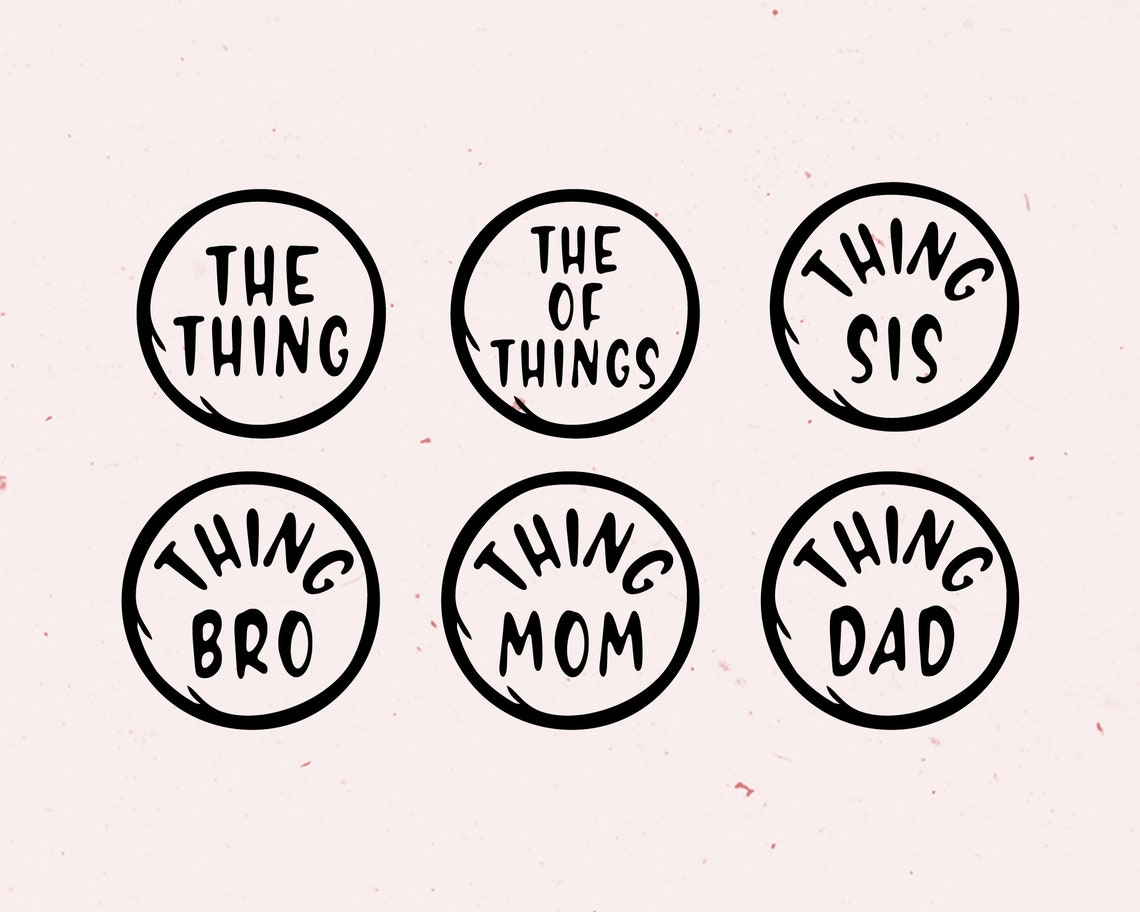 Thing 1 Svg, Thing 2 Svg, Thing 3 Svg, Thing Family Svg, Silhouette ...