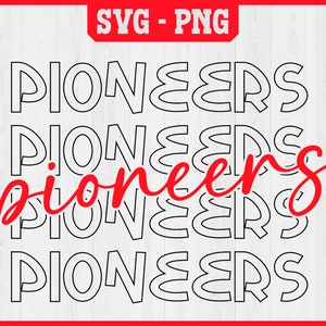Pioneers Svg, Digital Download, Game Day Svg, Team Mascot Svg, Pioneers ...