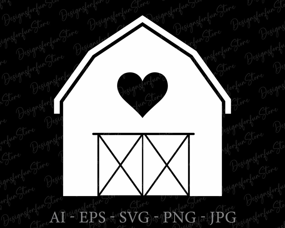 Barn With Heart Svg, Barn House Svg, Digital Download, Farm Svg ...