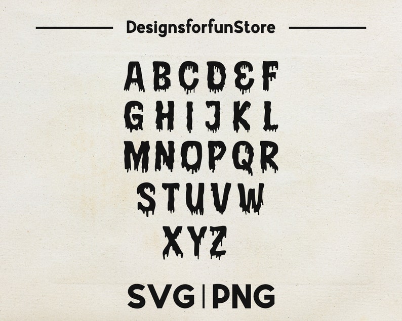 Dripping Alphabet Svg, Digital Download, Dripping Font Svg, Alphabet ...