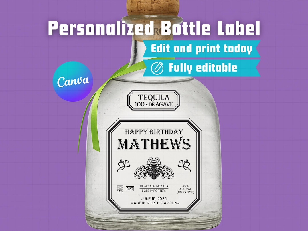 Patron Custom Tequila Label, Personalized Canva Bottle Label, Custom ...
