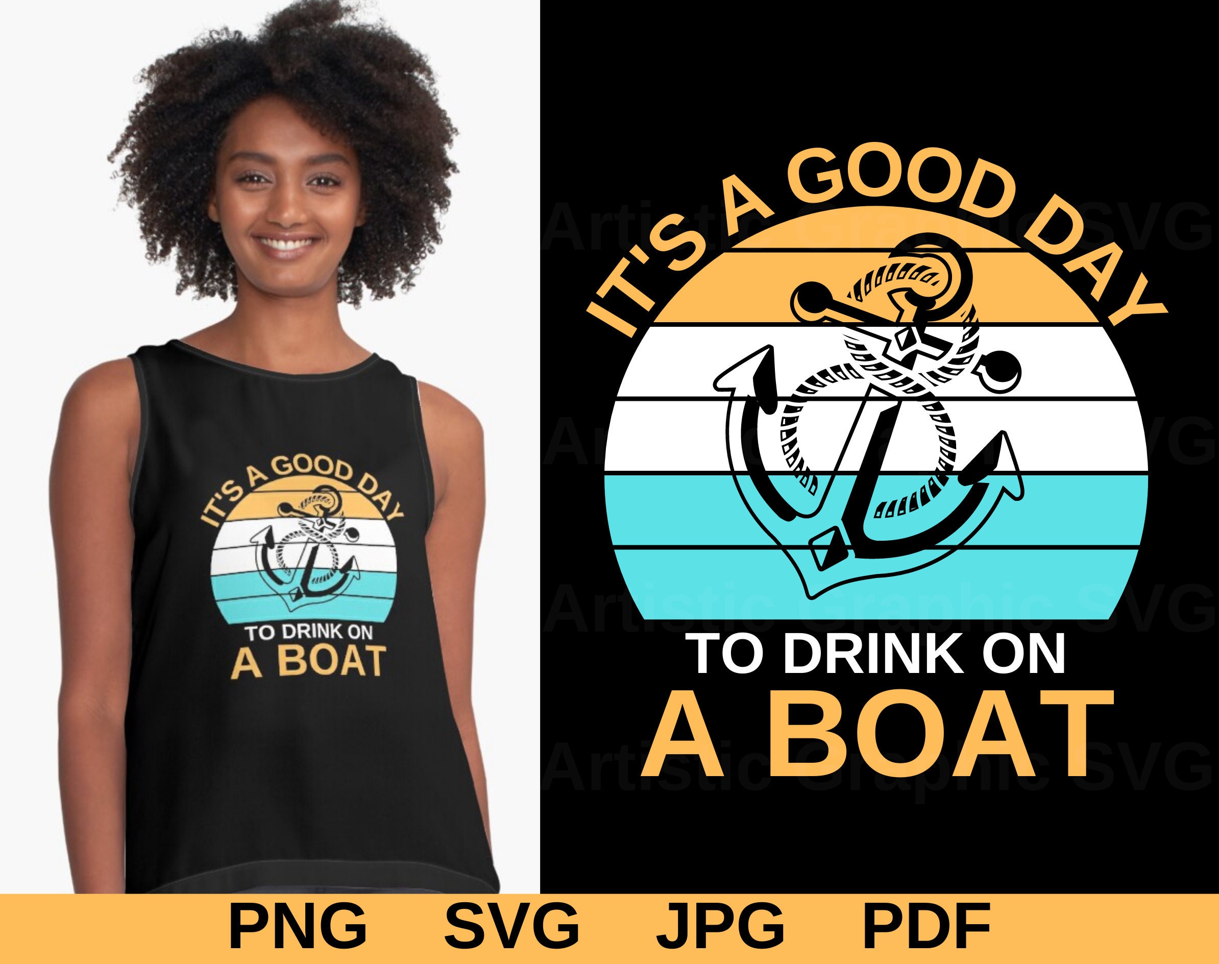 It's A Good Day to Drink on A Boat SVG, Boat Cruise Vacation SVG, Retro ...