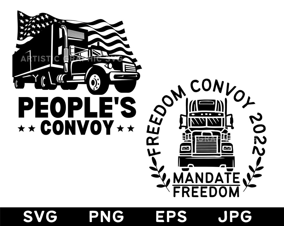 I Support Freedom Convoy 2022 Svg, Freedom Convoy SVG, American ...