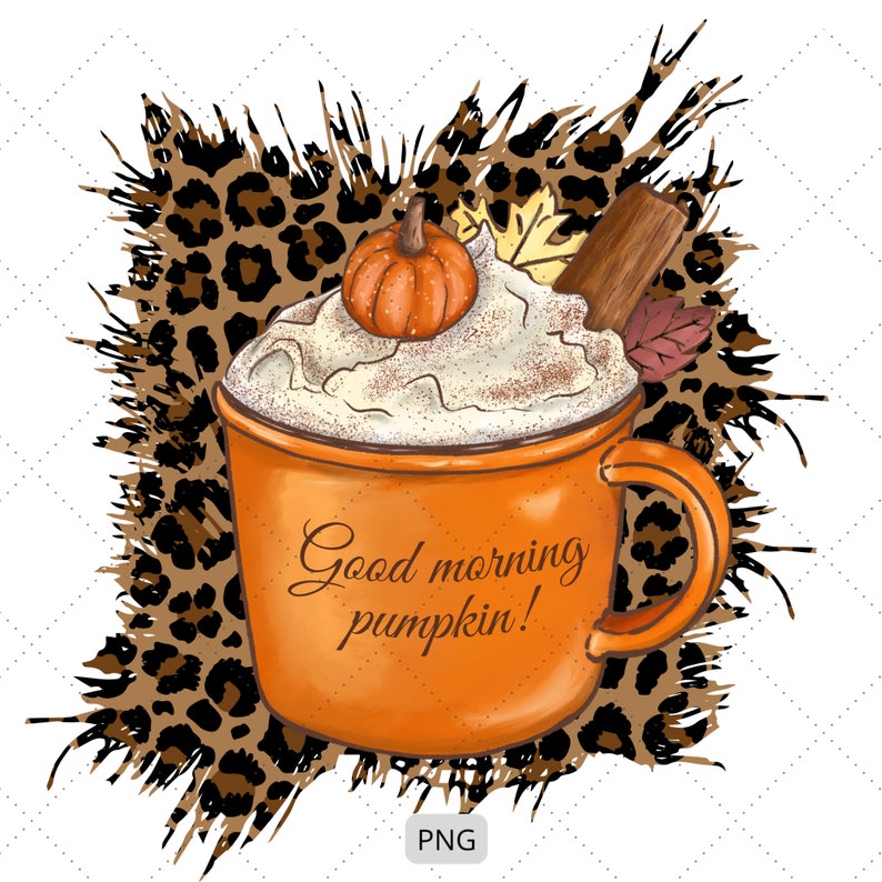 Good Morning Pumpkin, Autumn Pumpkin Spice PNG File - Etsy