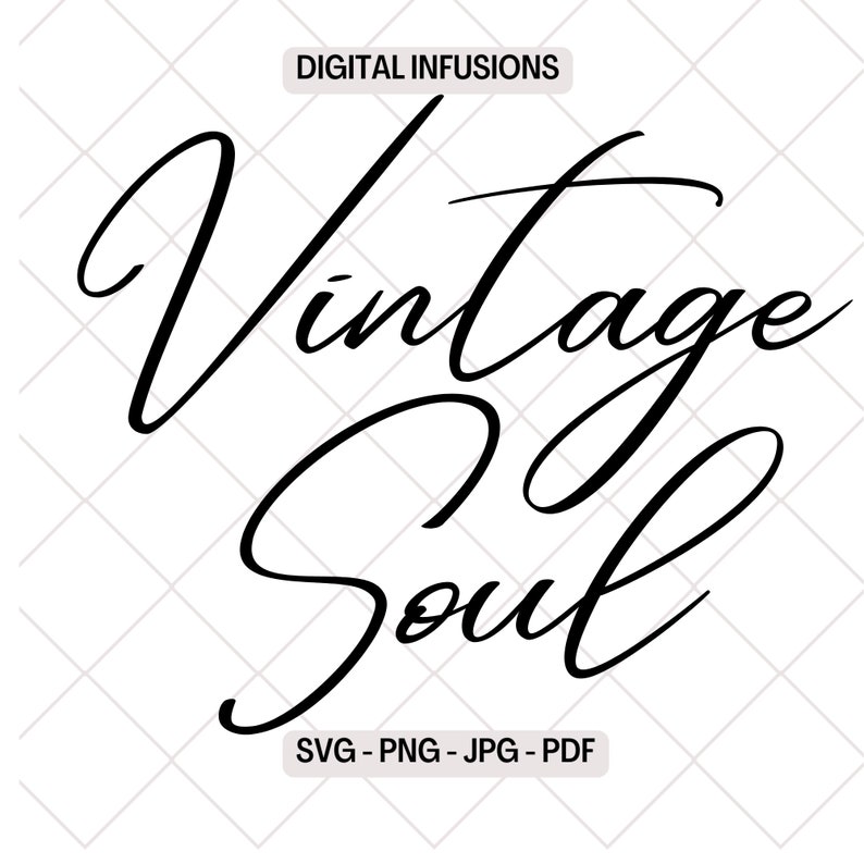Vintage Soul, Retro SVG / PNG Digital Files for Cutting, Sublimation ...