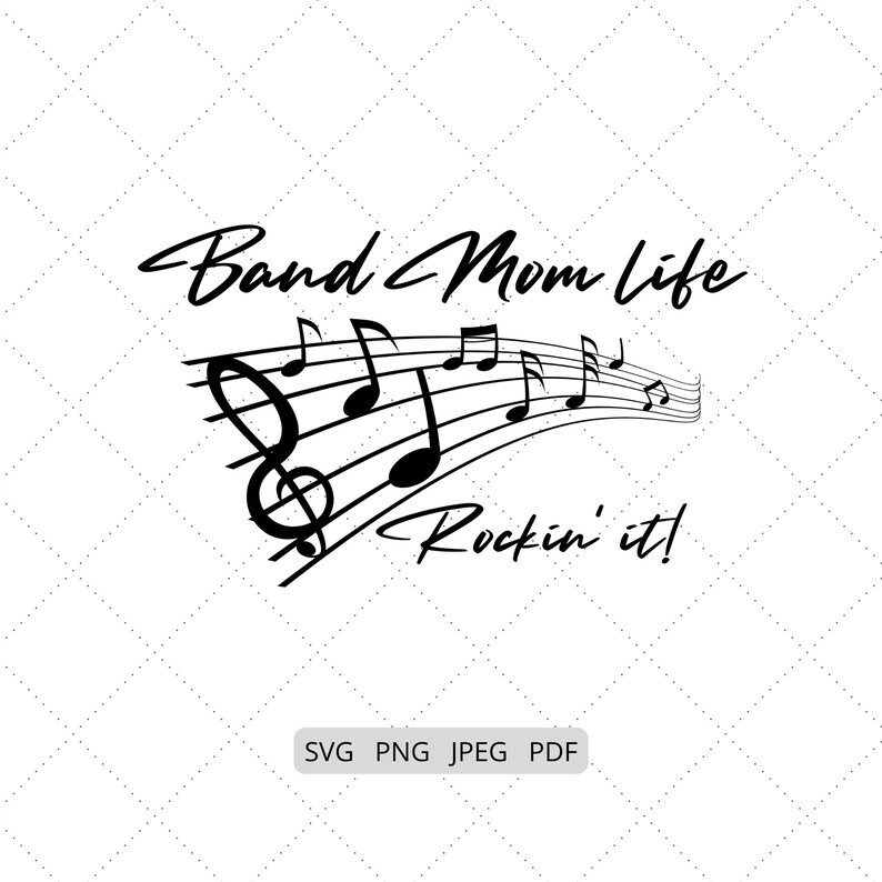 Band Mom Life SVG, Band SVG, Silhouette & Cricut SVG Files - Etsy
