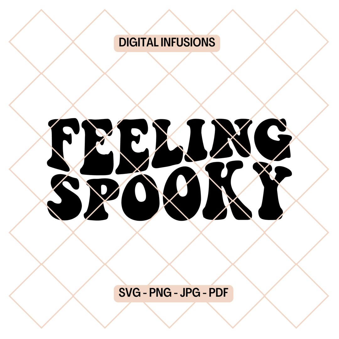 Feeling Spooky, Halloween SVG / PNG Files for Cutting, Sublimation ...
