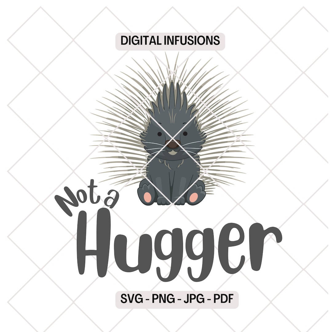 Not a Hugger, Funny SVG & PNG - Etsy