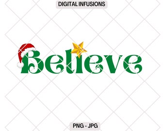 Christmas SVG, PNG, Believe, Holiday Shirt Idea, Christmas Shirt ...