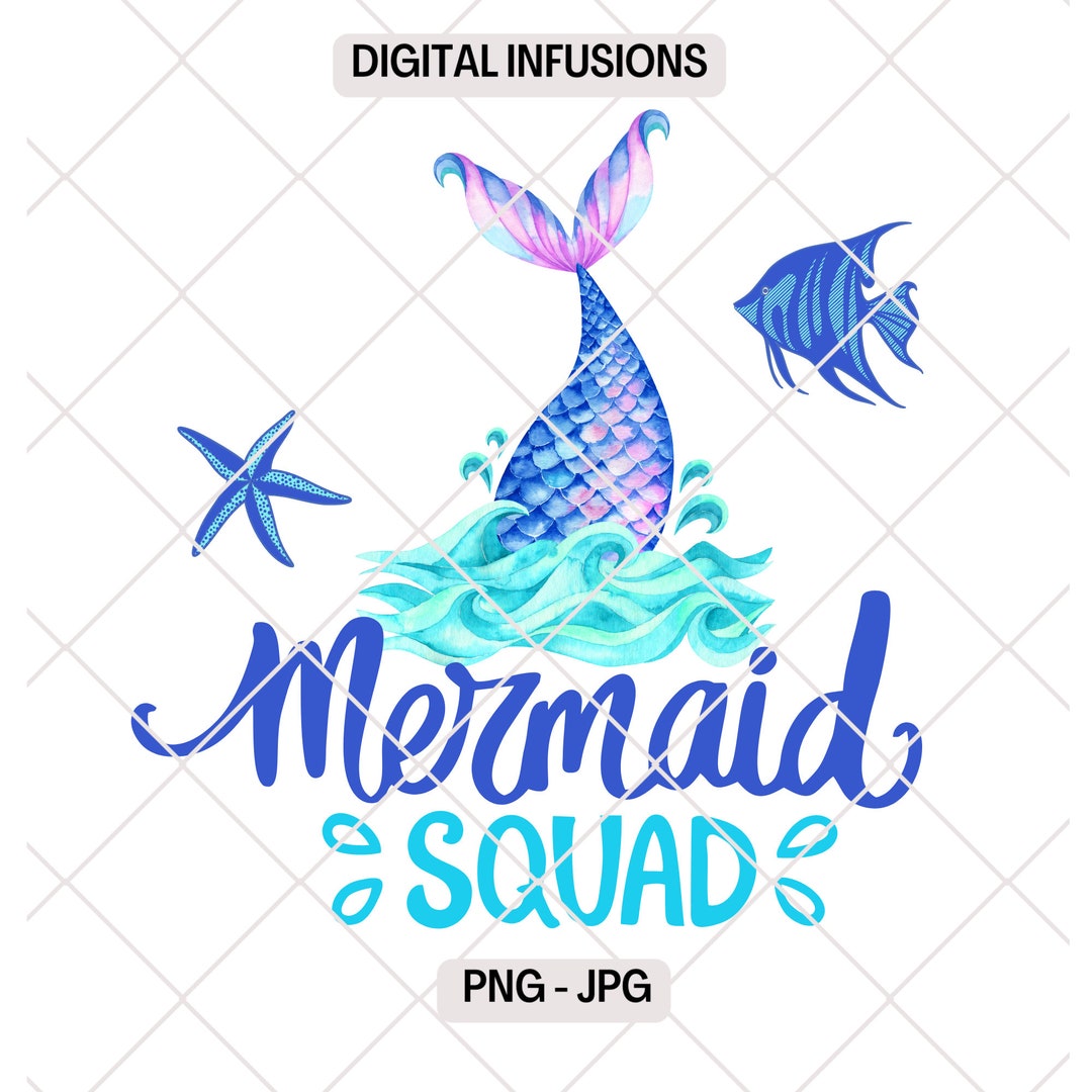 Mermaid Squad, Children's PNG Design Files for Sublimation & Print - Etsy