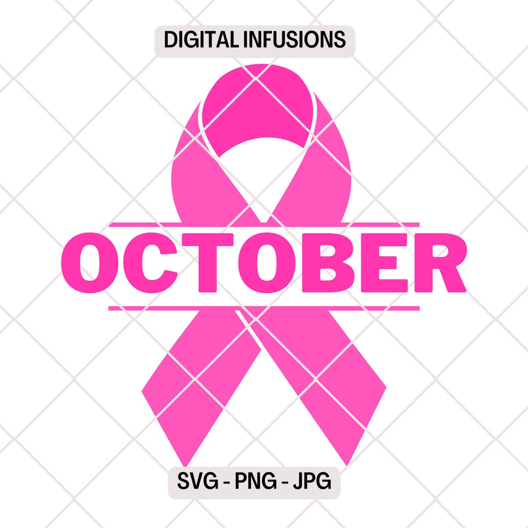 Pink October, Breast Cancer Awareness SVG / PNG Design Files for ...
