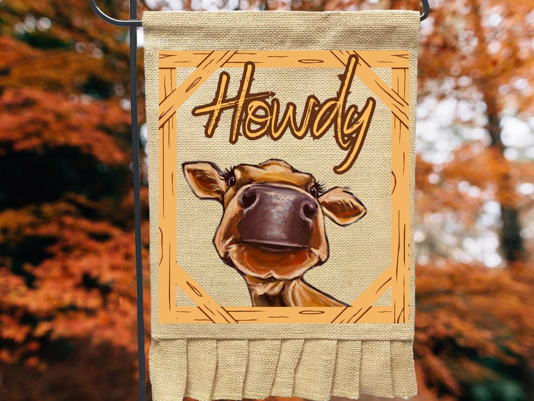 Howdy, 12 X 18 Garden Flag, Cow PNG Sublimation Design - Etsy