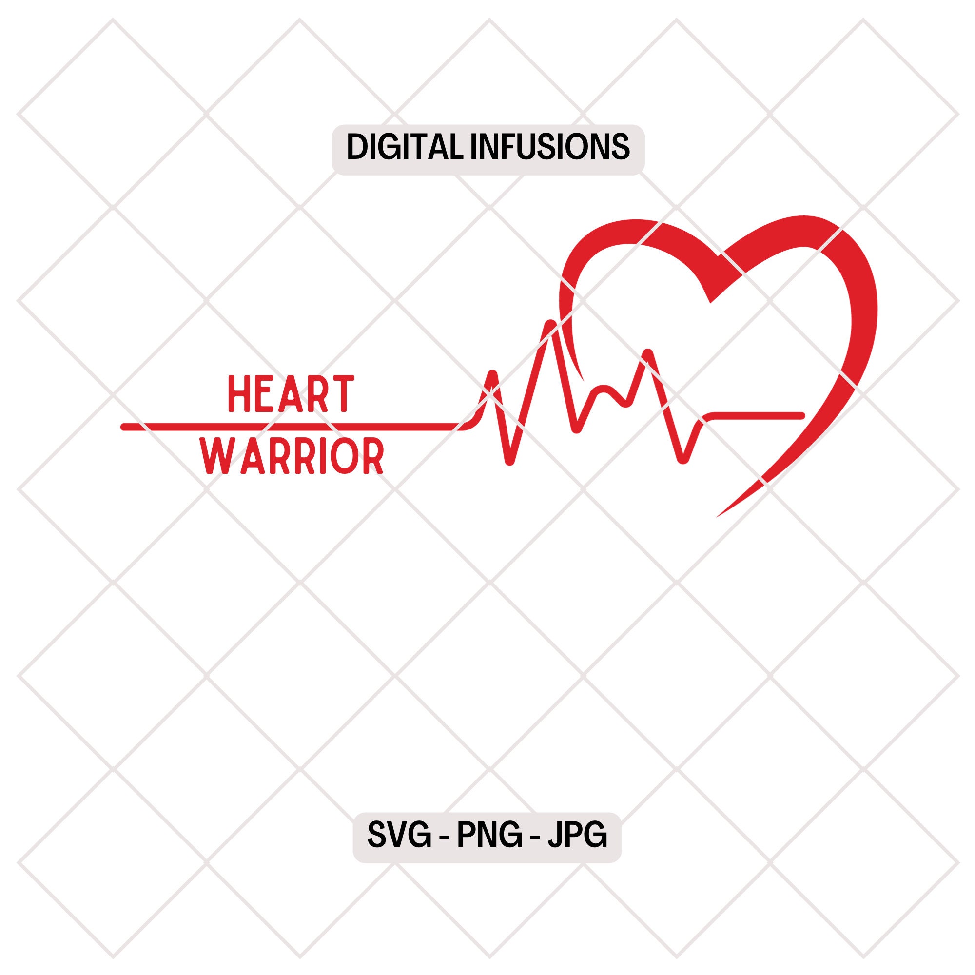 Heart Warrior, Heart Disease Awareness, Heart Attack Survivor's SVG ...