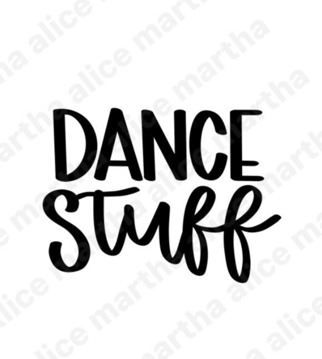 1 Dance Stuff Svg, Stuff Svg - Etsy