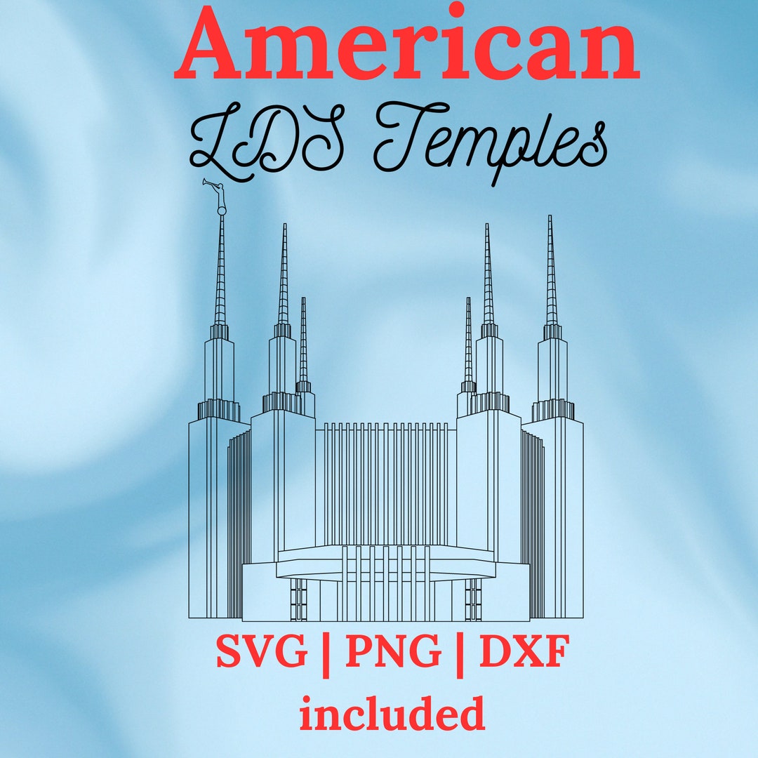 American LDS Temple Bundle 91 Total | LDS Temple Svg | LDS Temple Dxf ...