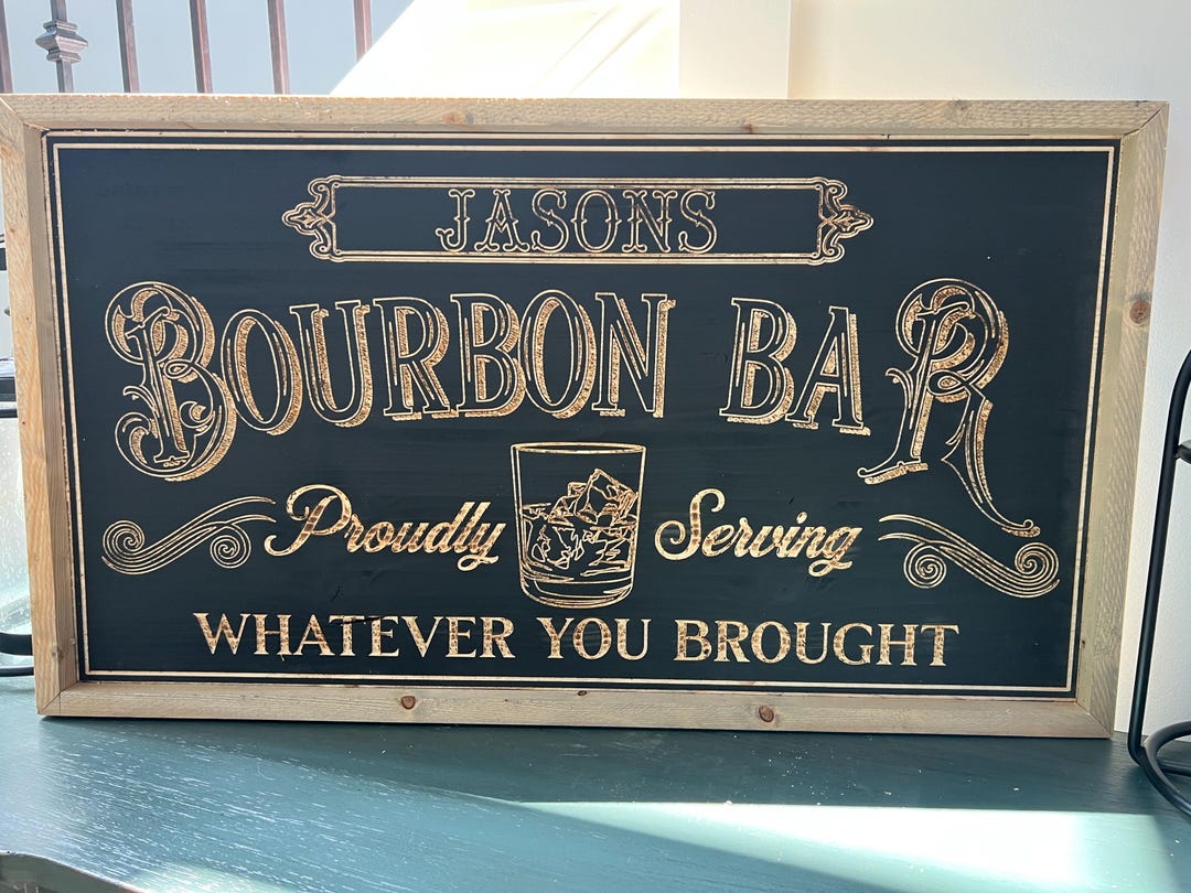 Personalized Bourbon Bar Sign – Engraved Rustic Wood Home Bar Decor - Etsy