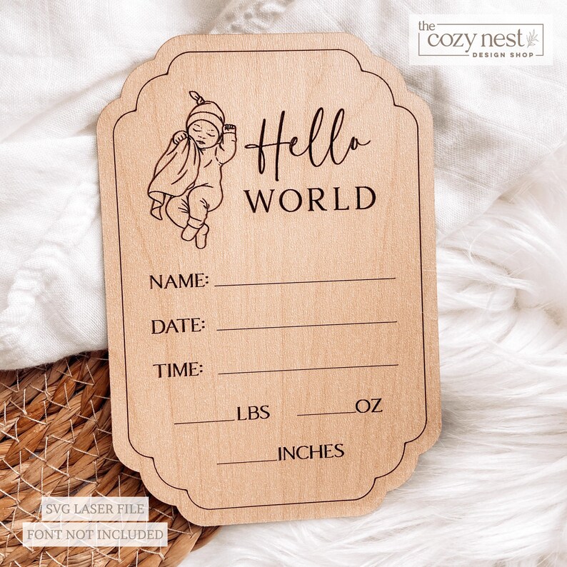 Baby Birth Announcement SVG | Hello World Newborn Sign Laser File ...
