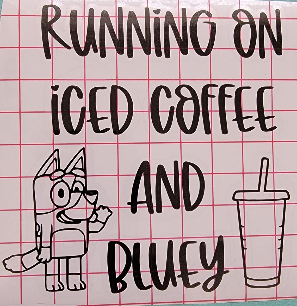 Running on Iced Coffee and Bluey Decal - Etsy