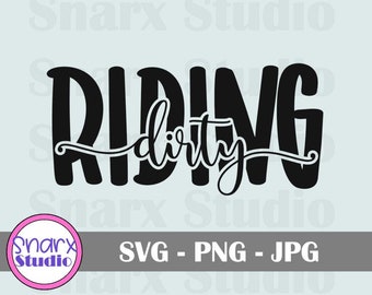 Ridin Dirty SXS SVG PNG File - Etsy