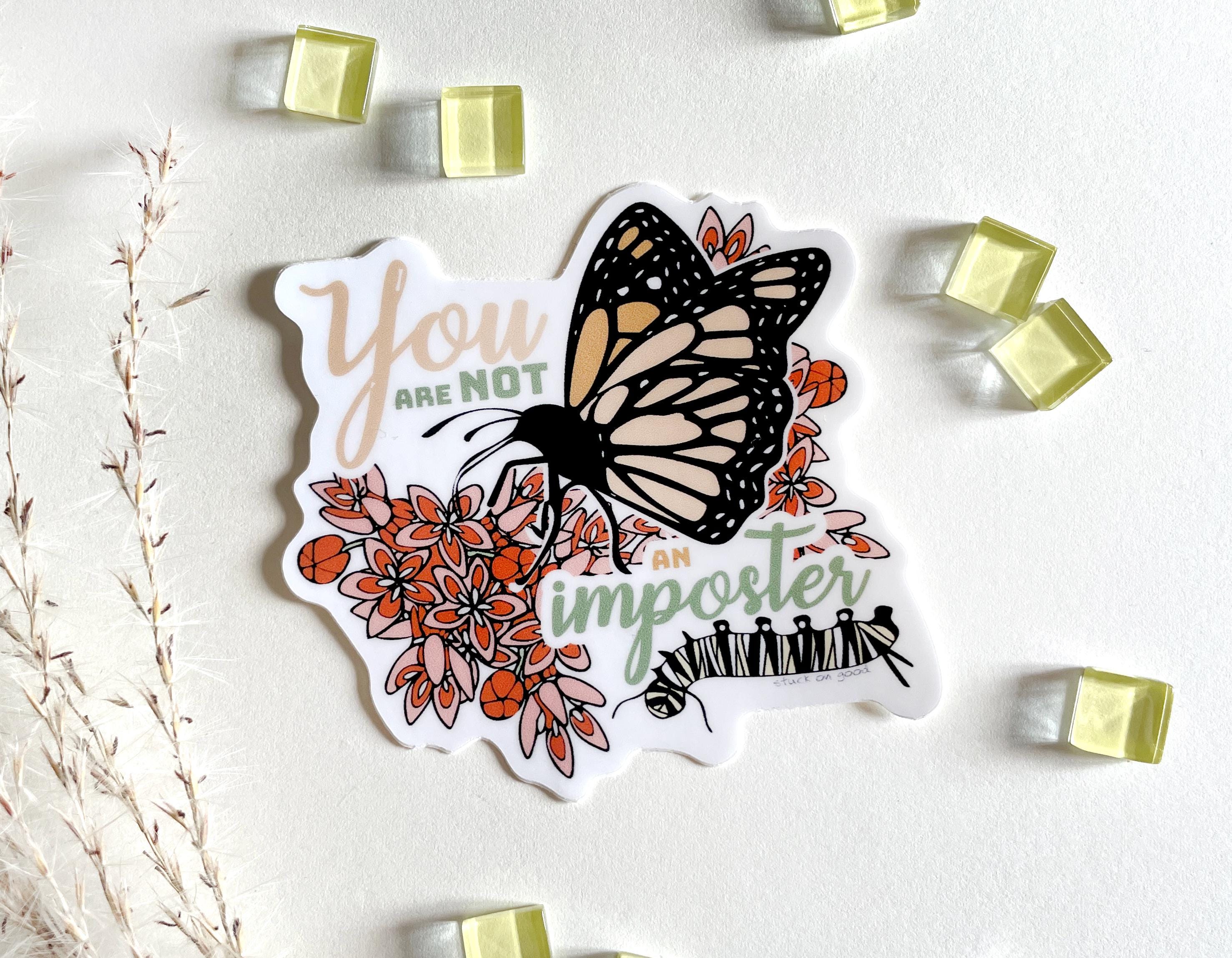Monarch Butterfly Imposter Syndrome Sticker: Mental Health Art - Etsy