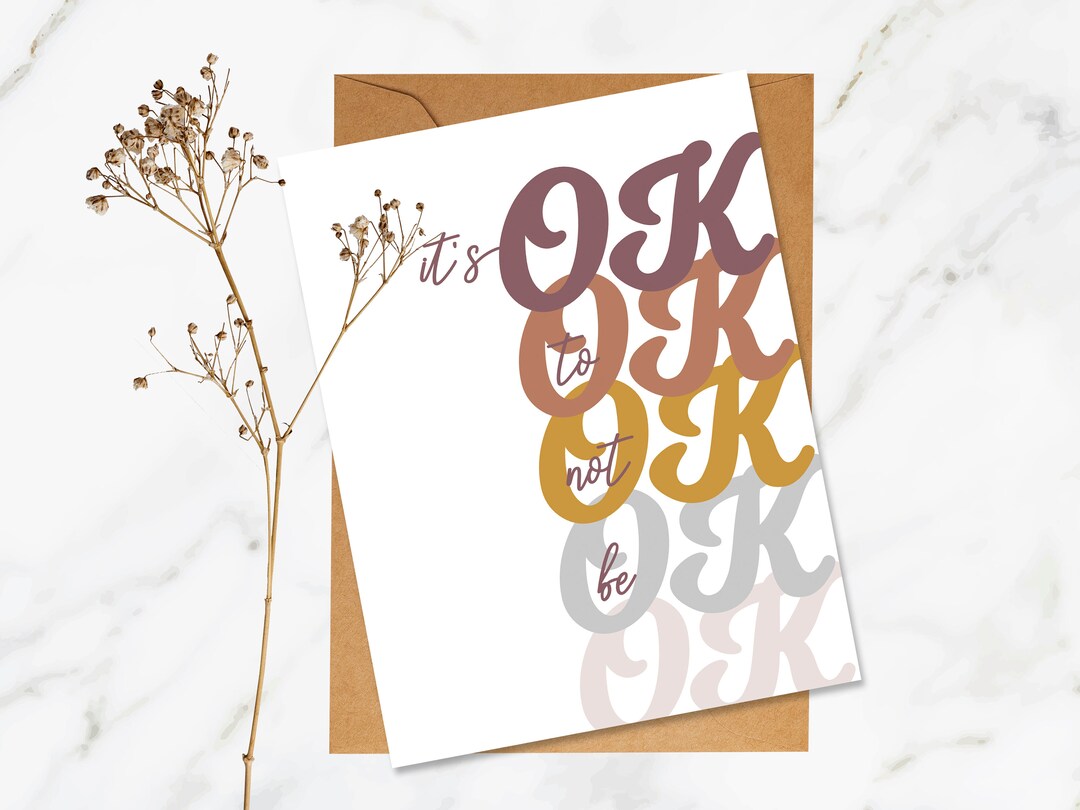 Boho Sympathy Card 2 PACK!, Its Ok to Not Be OK Printable Instant ...