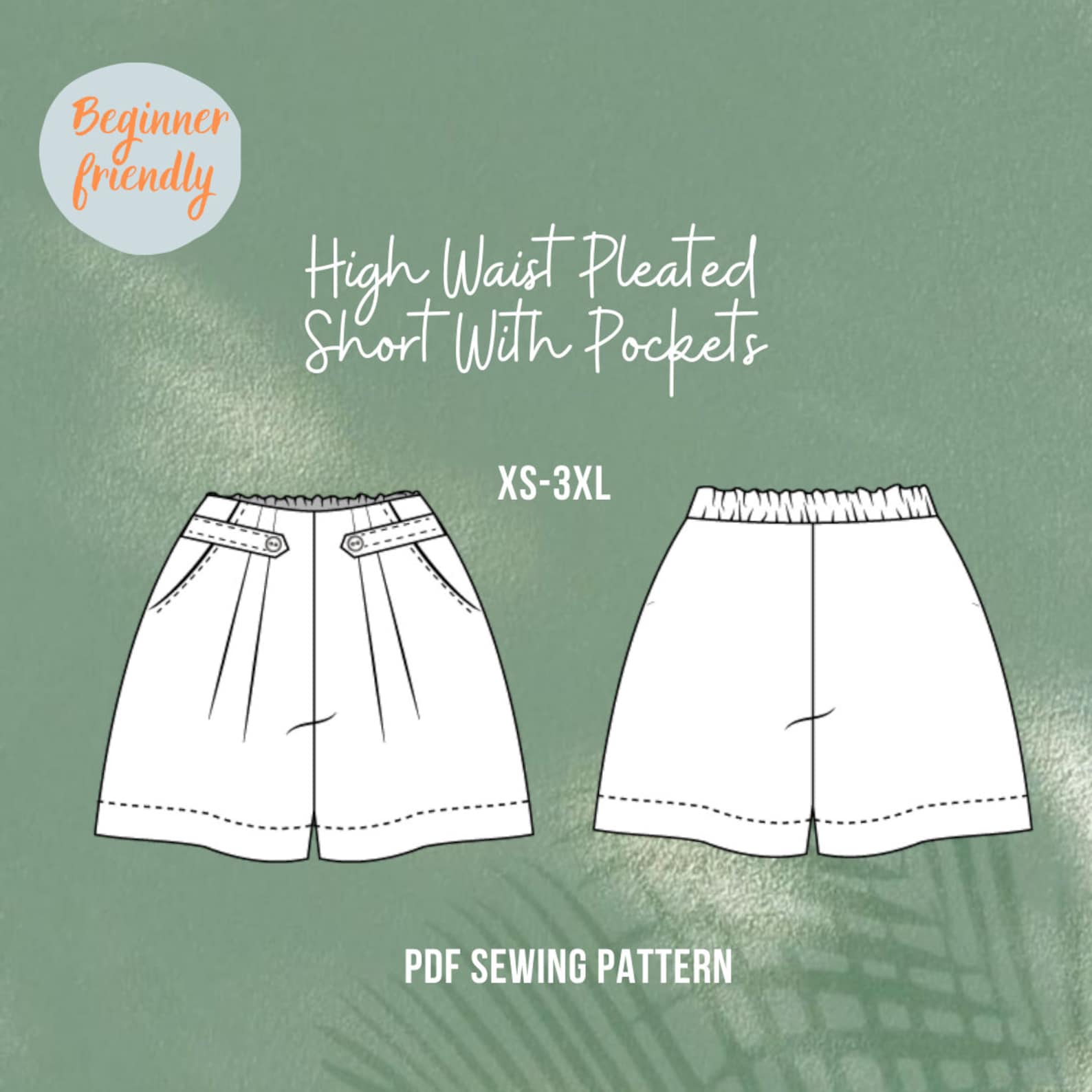 High Waist Pleated Shorts Sewing Pattern: Beginner Friendly (XS-3XL ...