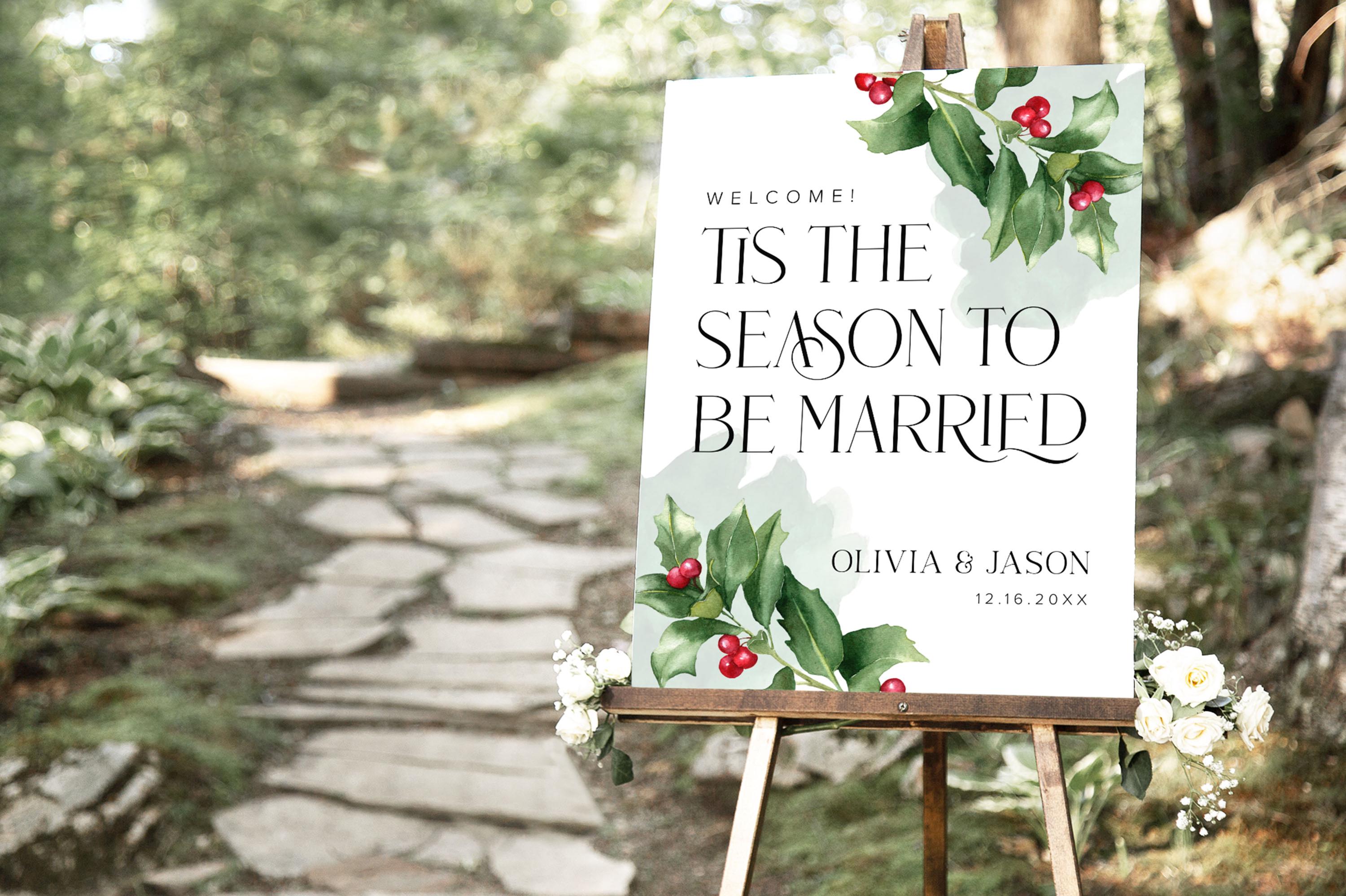 Winter Wedding Welcome Sign Template, Tis the Season to Be Married Sign ...