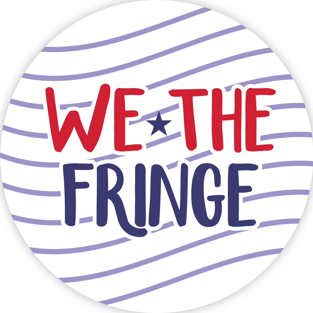 We the Fringe Sticker, Label, Decal - Etsy