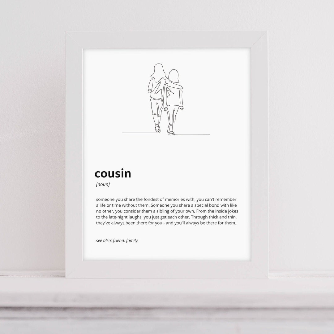 Cousin Definition Print, Printable Art, Instant Download, Quote Print ...