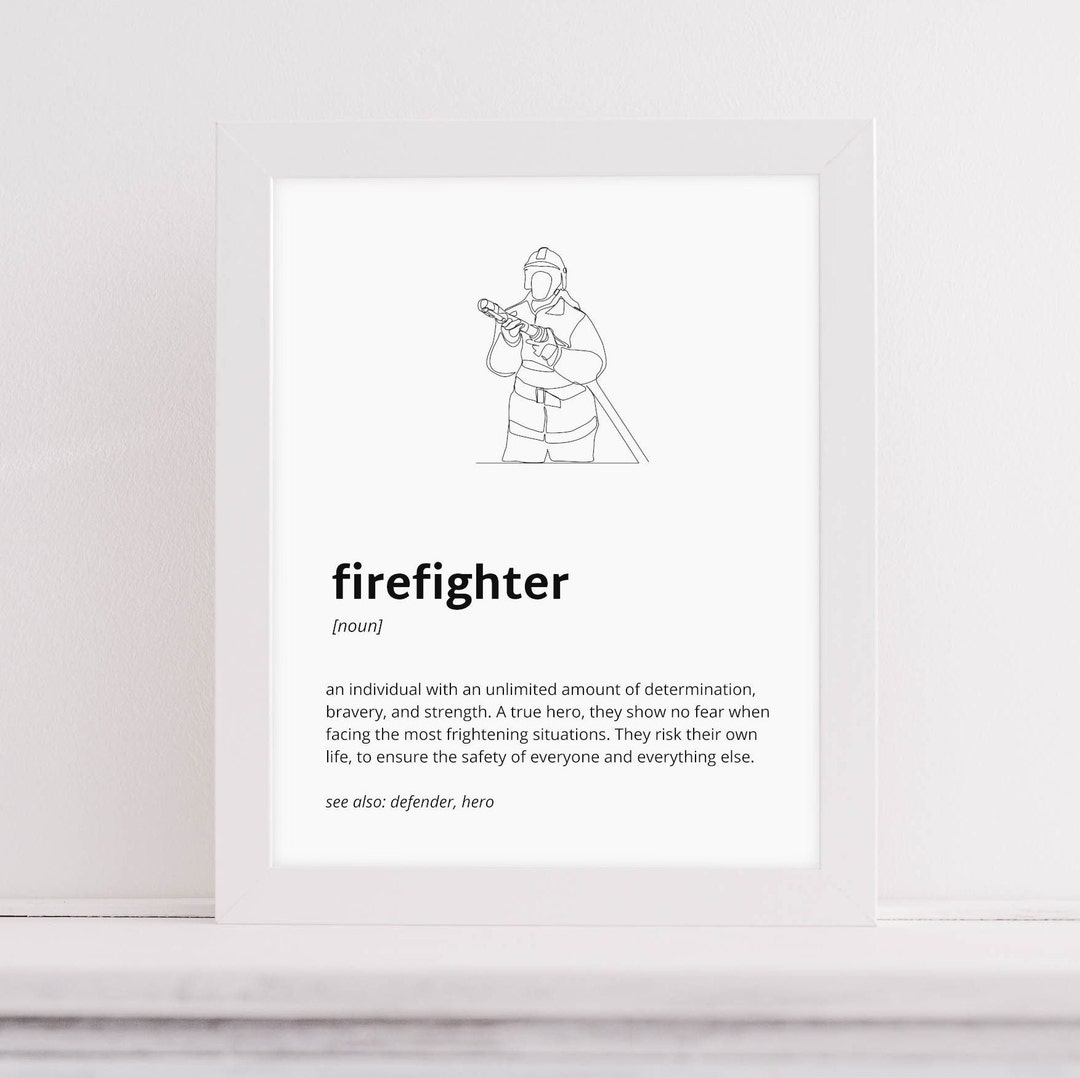 Firefighter Definition Print, Printable Art, Instant Download, Quote ...