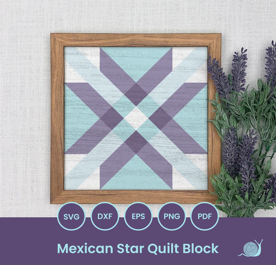 Mexican Star Quilt Block SVG, Laser Cut Files (digital Download) - Etsy