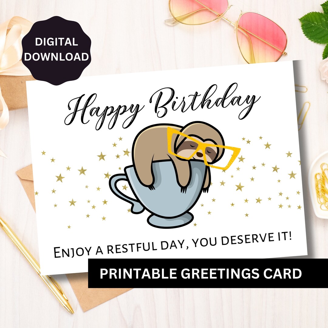 Happy Birthday Printable Sloth Card / Greetings Card / Instant Download ...