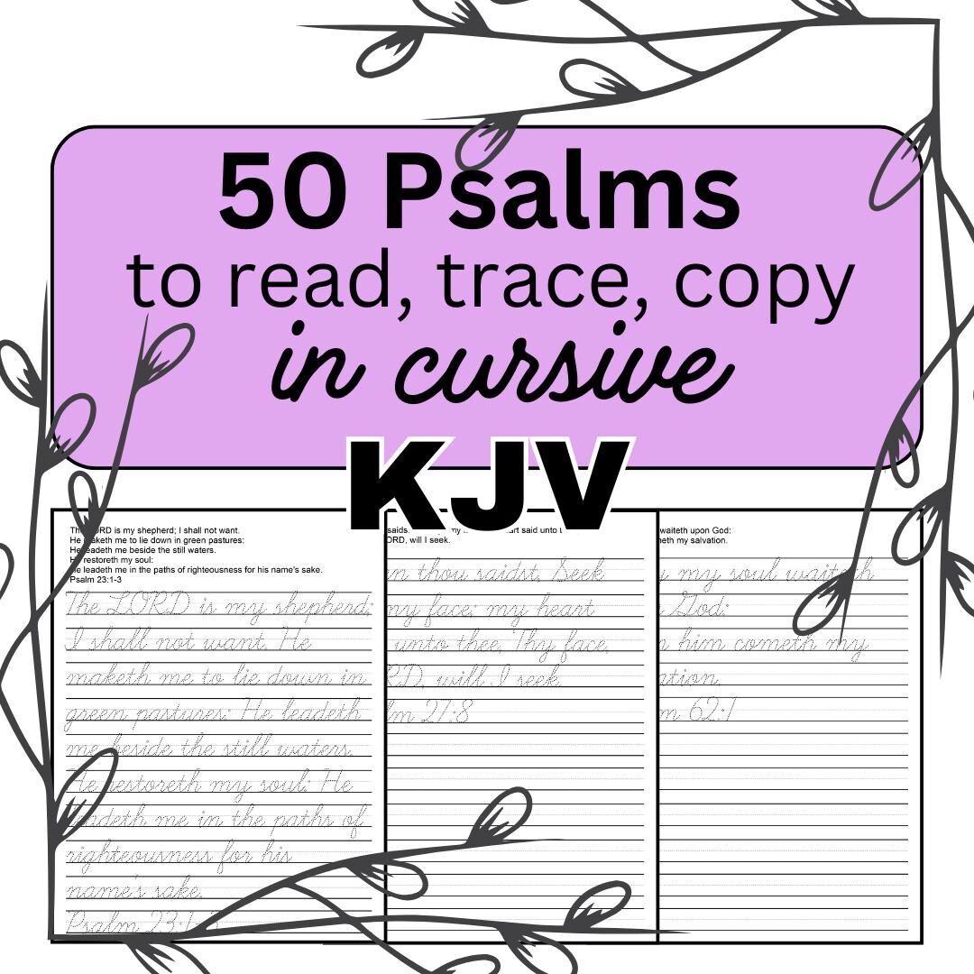 Cursive Copywork Book, 50 Psalms KJV, Homeschool Handwriting (digital ...