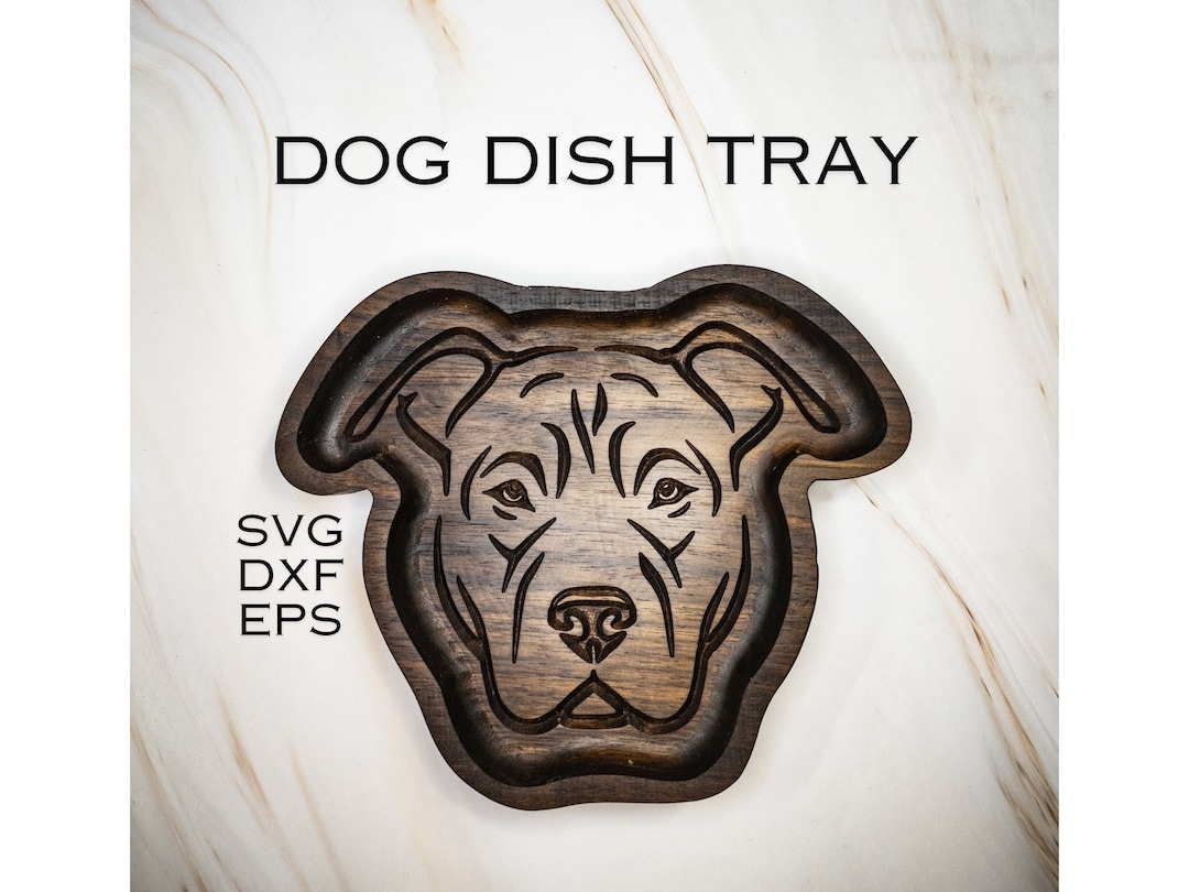Dog Dish - Pitbull SVG - SVG - Doggy Dish - CNC Dish - Doggo Dish - Etsy