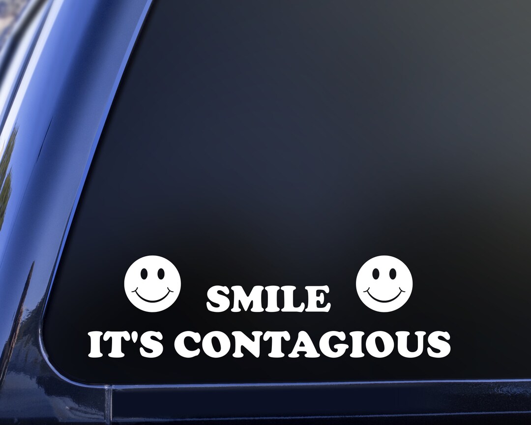 Inspirational Smiley Face Quote Smile It's Contagious Vinyl Decal ...