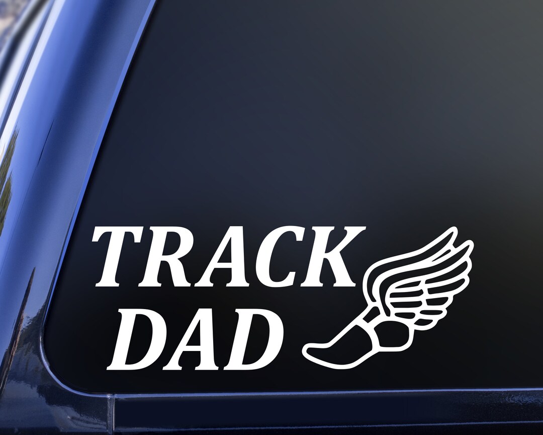 Track Dad Vinyl Decal, Track and Field Decal School Sports Decal, Proud ...