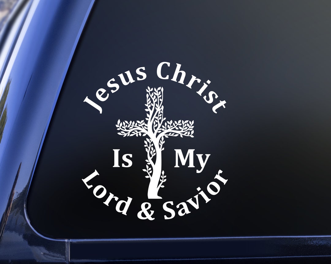 Jesus Christ is My Lord and Savior Decal, Olive Tree Cross Vinyl Decal ...