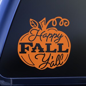 Happy Fall Yall Pumpkin Vinyl Decal Sticker, Car Window Decal - Etsy