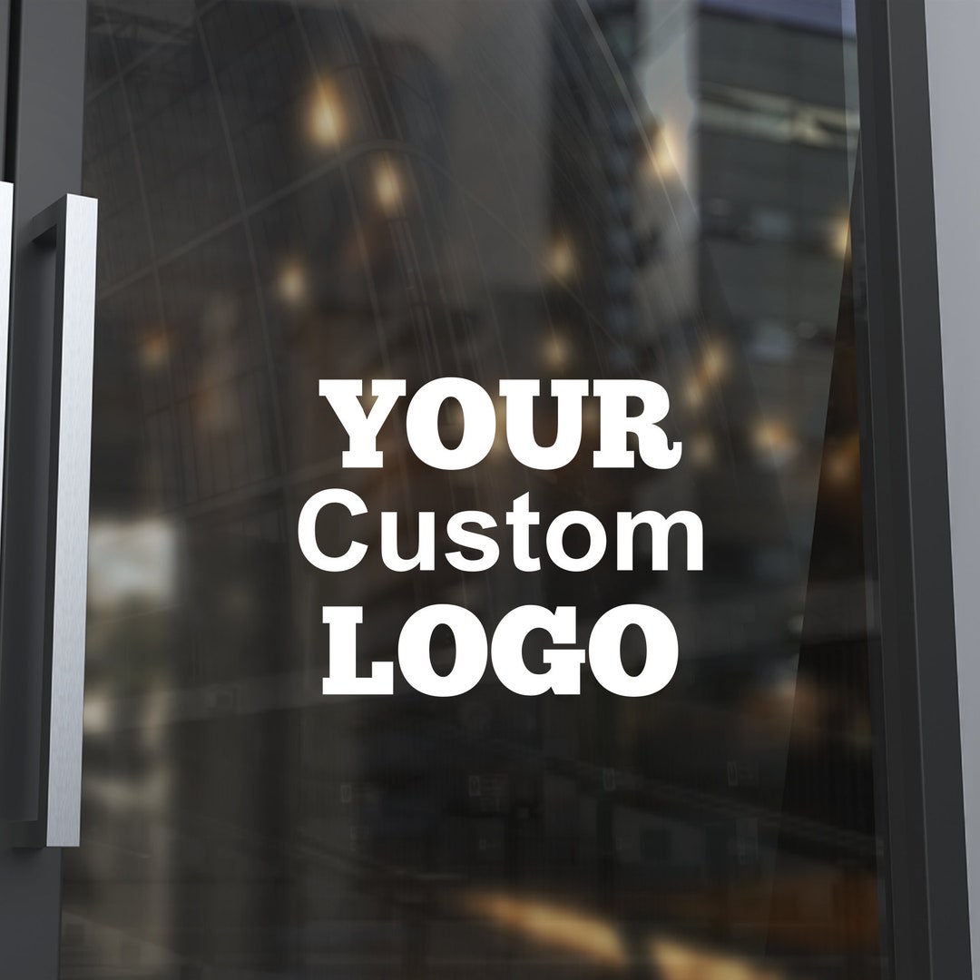 Custom Logo Decal | Business Logo | Business Store Front Sticker ...