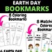 Earth Day Bookmarks Set - 16 Coloring & Colored Bookmarks, Earth Day ...