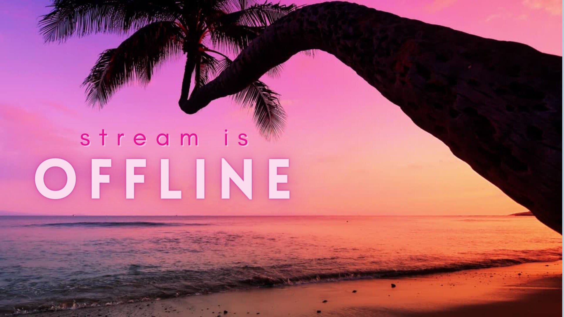Twitch Offline Banner Beach Sunset, Stream is Offline Twitch Screen ...