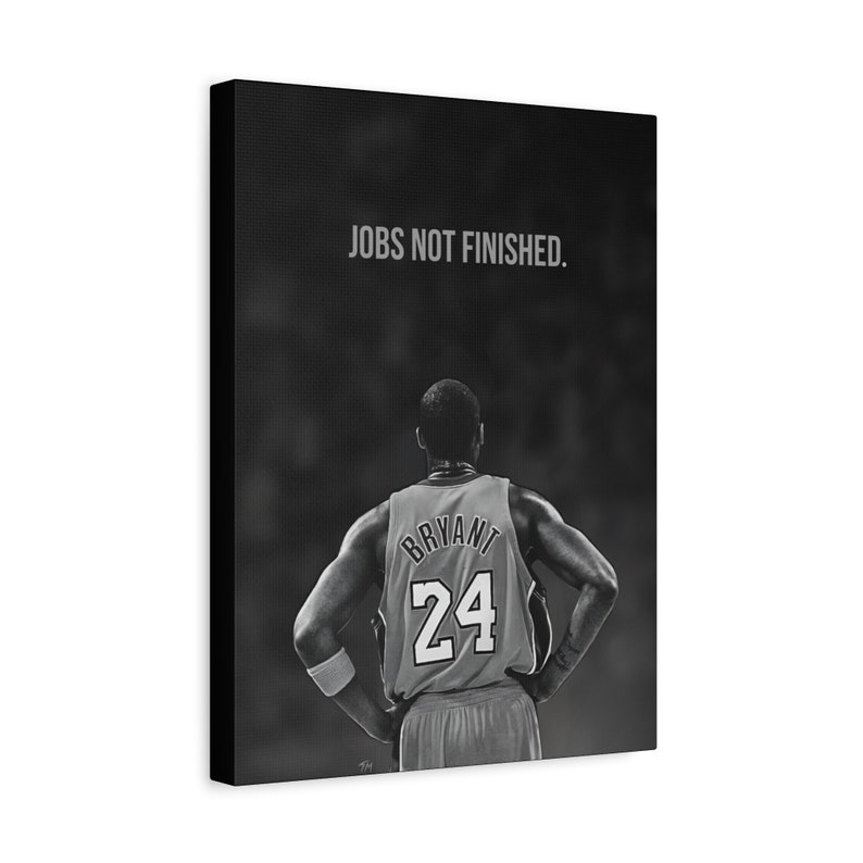 Jobs Not Finished Kobe Bryant Canvas Wall Art - Etsy