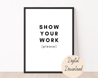 Math Show Your Work Poster - Etsy